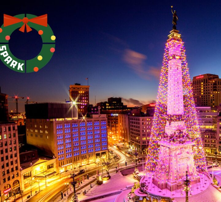 SPARK: Holidays on the Circle - Indy Arts Council