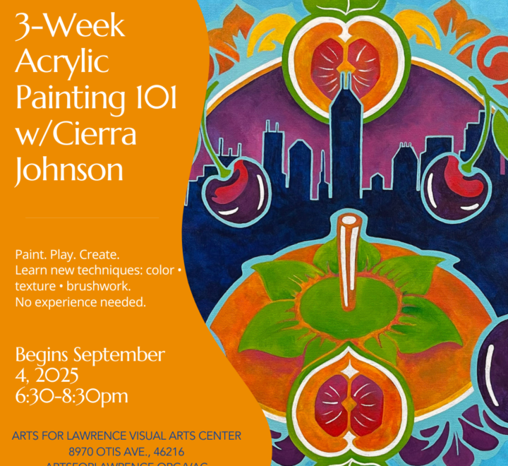 3-Week Acrylic Painting 101 with Cierra Johnson - Indy Arts Council